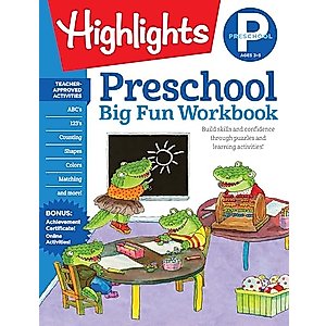 Preschool Big Fun Workbook: 256-Page Preschool Activity Book Full of Preschool Math, Language Arts, Writing Practice, Shapes Practice, Puzzles and More (Highlights™ Big Fun Activity Workbooks)