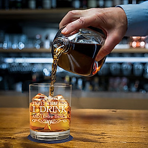 I Drink and I Know Things Funny Whiskey Glasses Gifts for Men or Women - Unique Festival, Birthday Gifts for Friends, Mom, Dad, Coworkers, Congratulations Birthday BFF Gifts for Friend, 11 oz