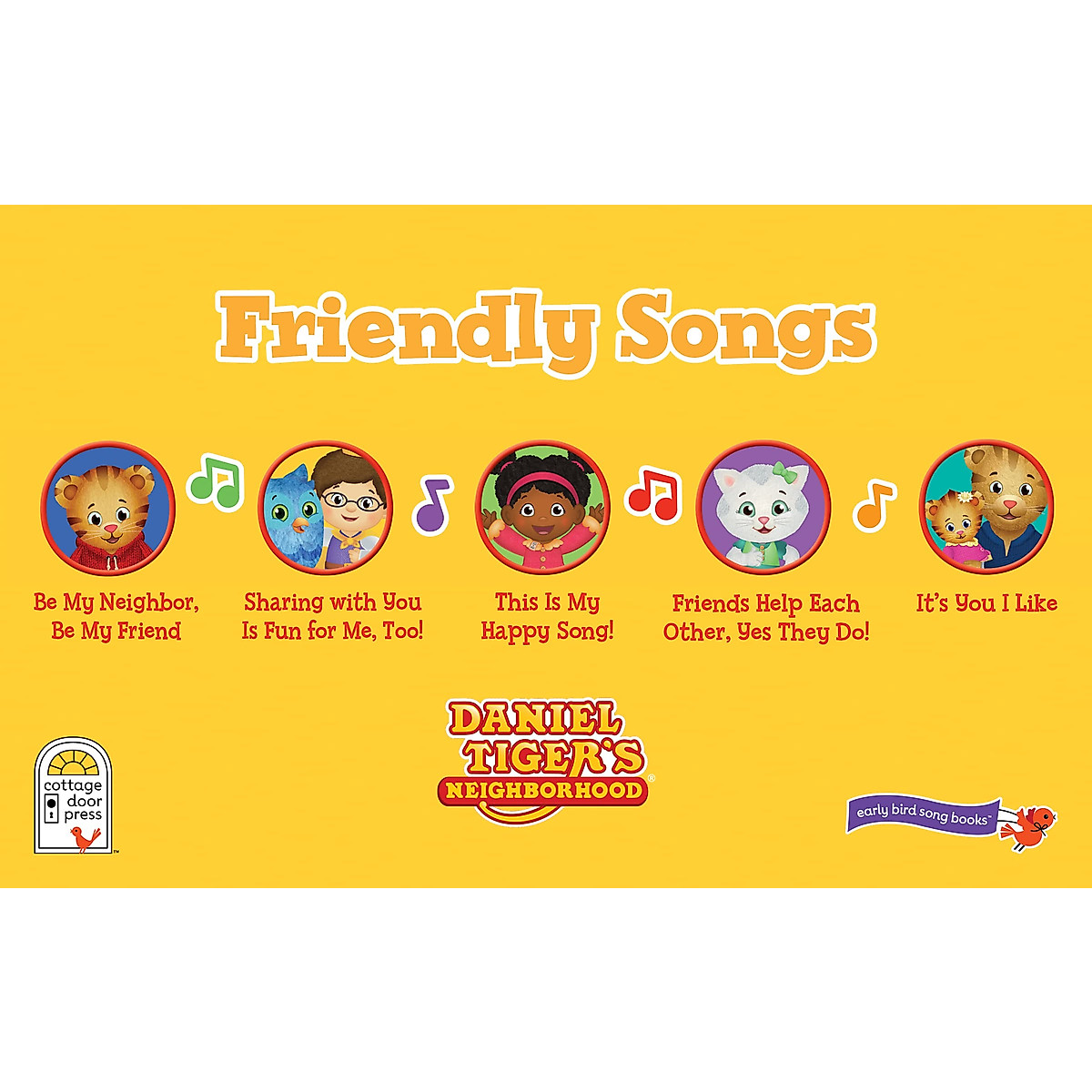 Daniel Tiger Friendly Songs: Children's 5-Button Song Book - Sing and Read with Daniel Tiger and Friends (5 Button Early Bird Song Book)