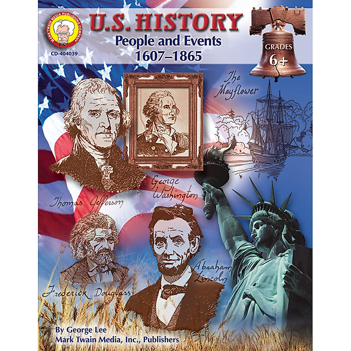 Carson-Dellosa U.S. History Resource Book: People and Events 1607-1865