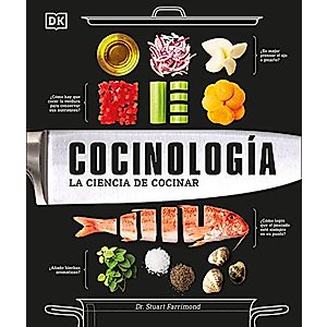 Cocinología (The Science of Cooking): La ciencia de cocinar (Spanish Edition)