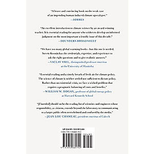 Unsettled: What Climate Science Tells Us, What It Doesn't, and Why It Matters