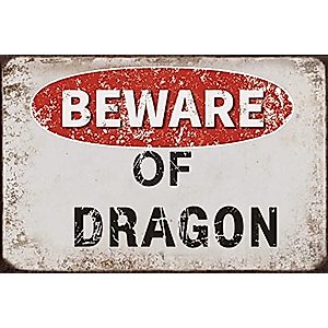 Beware of Dragon Vintage Metal Tin Sign Retro Funny Tin Sign for Wall Decor—8" x 12"— Dragon