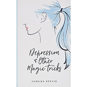 Depression & Other Magic Tricks (Button Poetry)