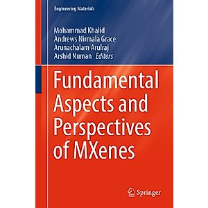Fundamental Aspects and Perspectives of MXenes (Engineering Materials)