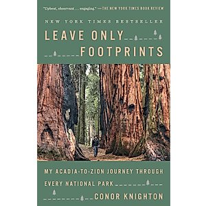 Leave Only Footprints: My Acadia-to-Zion Journey Through Every National Park