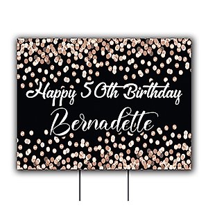 Happy 50th Birthday Personalized Yard Sign, Black and Rose Gold Birthday Lawn Decoration