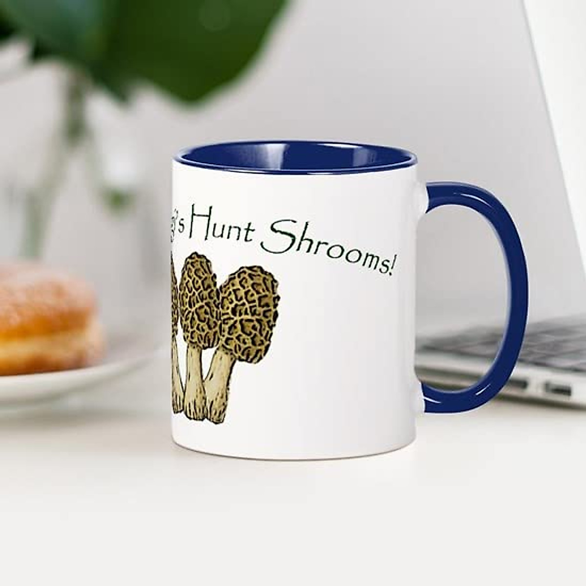 CafePress Only Fungi's Hunt Shrooms! Mug Ceramic Coffee Mug, Tea Cup 11 oz