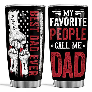 wowcugi Personalized Dad Tumbler 20oz 30oz My Favorite People Call Me Dad Stainless Steel Tumblers Coffee Travel Mug Cup Birthday Fathers Day Gifts From Daughter Son