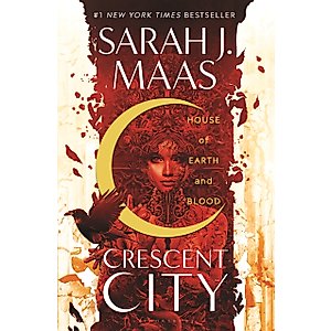 House of Earth and Blood (Crescent City, 1)