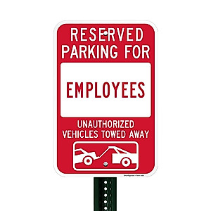 SmartSign "Reserved Parking For Employees - Unauthorized Vehicles Towed" Sign | 12" x 18" Aluminum
