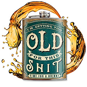 Too Old For This Shit Flask - Flasks For Liquor For Men - Funny Gifts For Men - Funny Gift - Cool Gifts - 8 Oz Stainless Steel Flask - Retirement Gifts For Men Funny - Hip Flask - Trixie and Milo