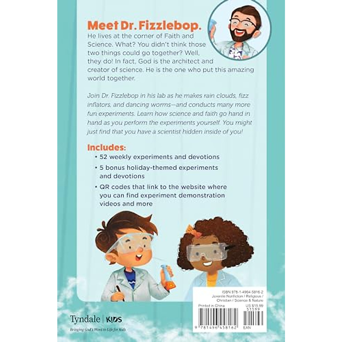 Faith and Science with Dr. Fizzlebop: 52 Fizztastically Fun Experiments and Devotions for Families