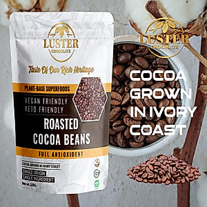 Luster Chocolate Roasted Cocoa Beans 100 g Chocolatey Flavor from Organic Cacao Beans - Non GMO & Gluten Free