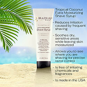 Brazilian Bare Tropical Coconut Extra Moisturizing Shave Syrup – Preferred Over Traditional Womens Shave Creams And Womens Shave Gels