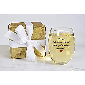 Drinking Alone Sister - 15oz Wine Glass, Funny Sister Birthday Gifts from Sister, Unique Gifts For Sisters, Gift Ideas For Sister, Sister In Law Birthday Gifts, Sister Gifts For Women, Sorority Sister