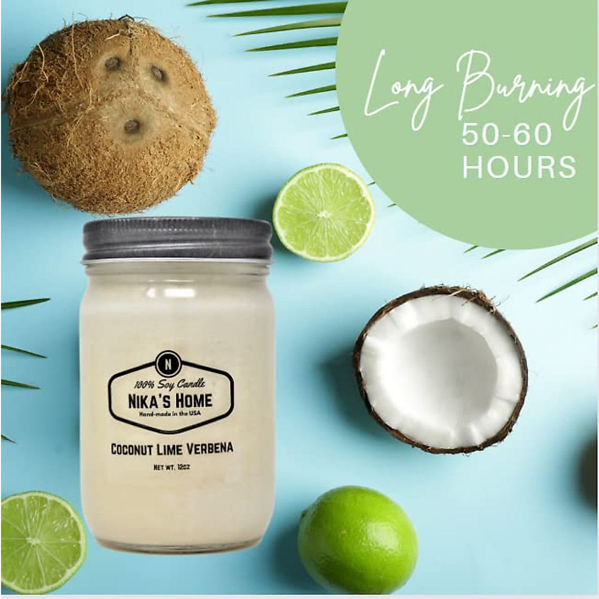 Nika's Home Coconut Lime Verbena Soy Candle - 12oz Mason Jar - Non-Toxic Soy Candle-Hand Poured Candle- Handmade, Long Burning Candle-Highly Scented Candle-All Natural, Clean Burning Candle