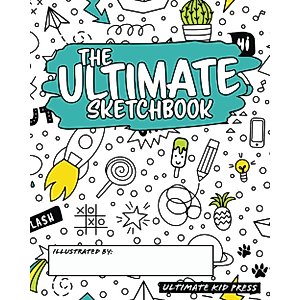 The Ultimate Sketchbook For Kids: The Perfect Notebook for Markers, Paint, & Gel-Pens . (8"x10" 110 Pages) | Great for Drawing, Writing, Painting, Sketching, and Doodling