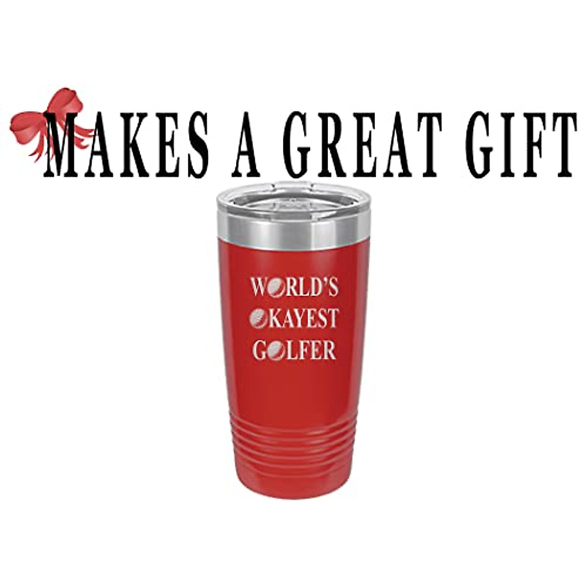 Rogue River Tactical Funny Okayest Golfer 20 Oz. Travel Tumbler Mug Cup w/Lid Vacuum Insulated Hot or Cold Gift For Golfer Dad Grandpa Ball (Red)