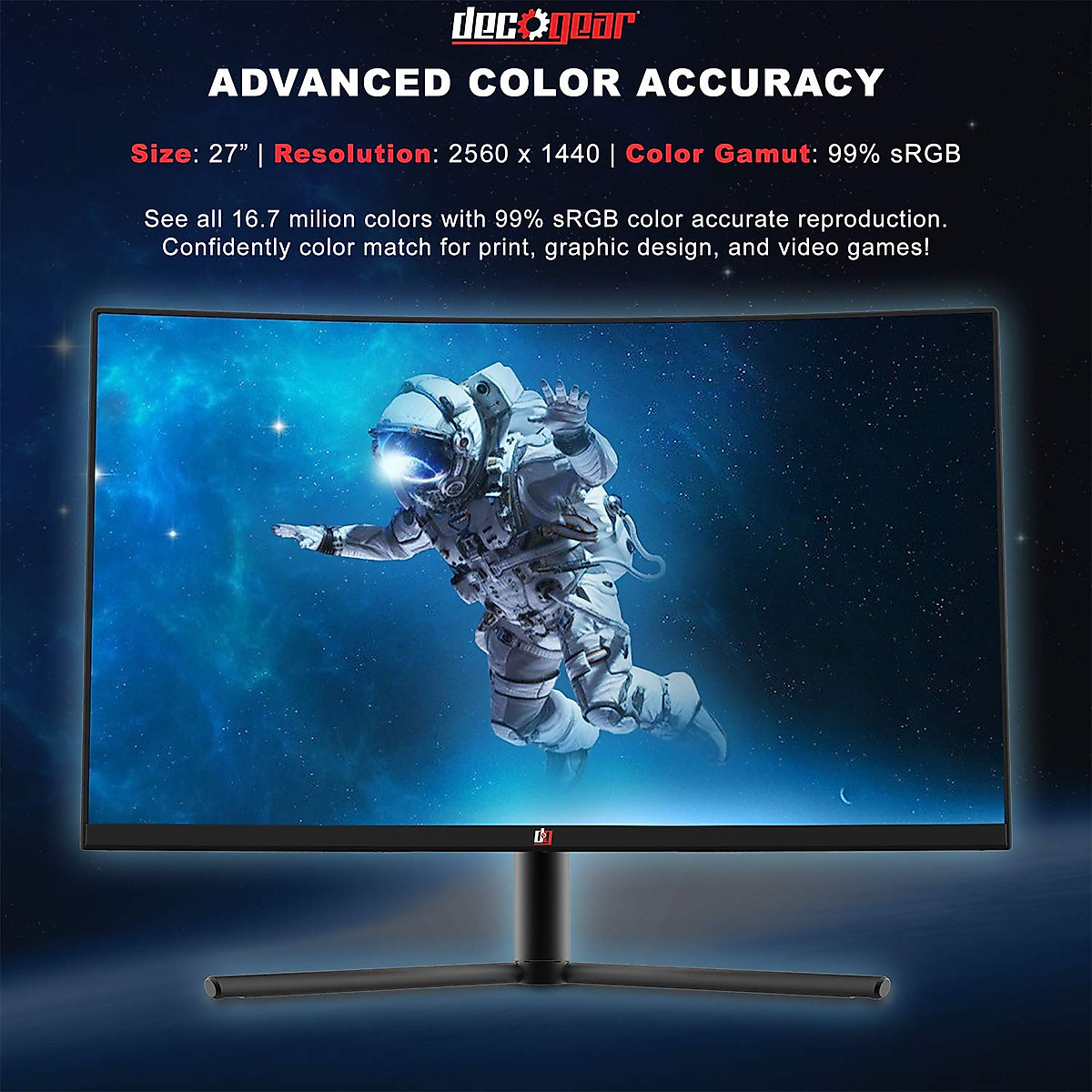 Deco Gear 27-Inch 2560x1440 HDR 400 Color Accurate Curved Gaming Monitor, VA Panel, 16:9 Aspect Ratio, 3000:1 Contrast Ratio, 99% sRGB, 85% NTSC, 90% DCI-P3, 83% Adobe RGB, 144Hz Refresh Rate