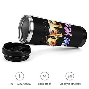 Happy New Year Travel Coffee Mug Reusable Insulated Drinking Cup with Lid for Home Outdoor Works 13 Oz