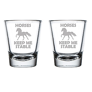MIP Set of 2 Shot Glasses 1.75oz Shot Glass Horses Keep Me Stable