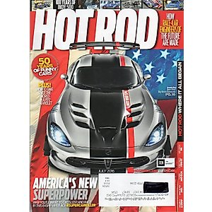 Hot Rod July 2016 Magazine 50 YEARS OF FUNNY CARS 100 YEARS OF INDY 500