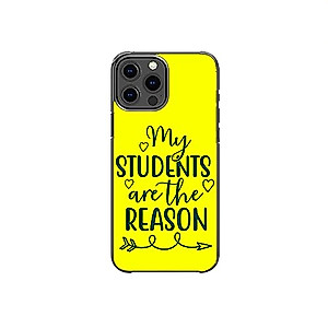 My Students Are The Reason Sweet Inspirational Motivational Pattern Art Design Anti-Fall and Shockproof Gift iPhone case (iPhone 7+/8+)