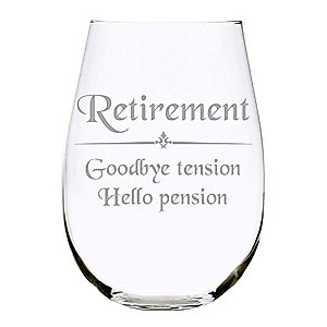 C & M Personal Gifts Stemless Wine Glass – Retirement Goodbye Tension Hello Pension Etched Distinctive Cocktail Glass Made from Lead-Free Crystal Material – Ideal for Retired Person – 17 Oz