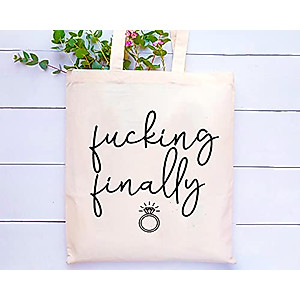 Fcking Finally - Shoulder Bag Shopping Bag Tote Bag Gift – Funny Engagement Gift for Bride - Bride to Be - Newly Engaged - Bridal Shower Gifts for Her - Bachelorette Party Gifts for Women