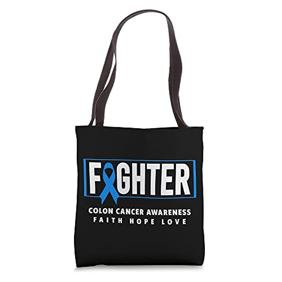 Colon Cancer Fighter - Blue Ribbon Colon Cancer Awareness Tote Bag