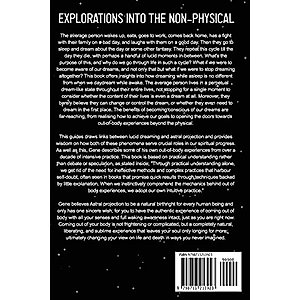 Beyond Dreaming - An In-Depth Guide on How to Astral Project & Have Out of Body Experiences: How The Awakening of Consciousness is Synonymous with Lucid Dreaming & Astral Projection