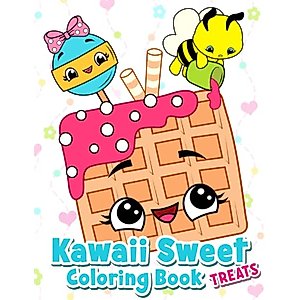 Kawaii Sweet Treats: Sweet Coloring Book with Cupcakes, Fruits, Ice Cream, Cakes, Cookies, Cute Desserts And Happy Animals For kids.