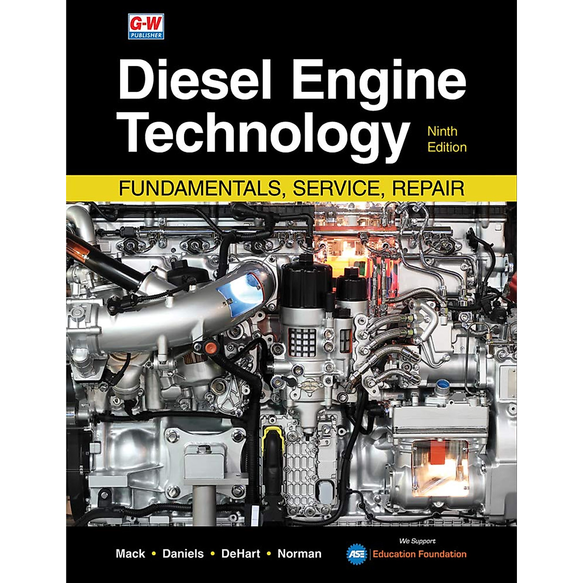 Diesel Engine Technology: Fundamentals, Service, Repair