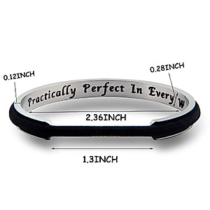 WUSUANED Mary Poppins Quote Practically Perfect in Every Way Hair Tie Grooved Cuff Bangle Bracelet Mother Daughter Friendship Gift (practically perfect in every way silver)
