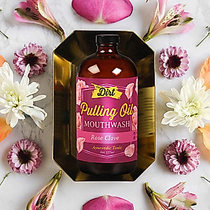 The Dirt Gluten Free Oil Pulling Mouthwash - Dental Tonic with Essential Oils for Bad Breath, Non-GMO (Luscious Rose, Clove & Mint, 8 Ounce)