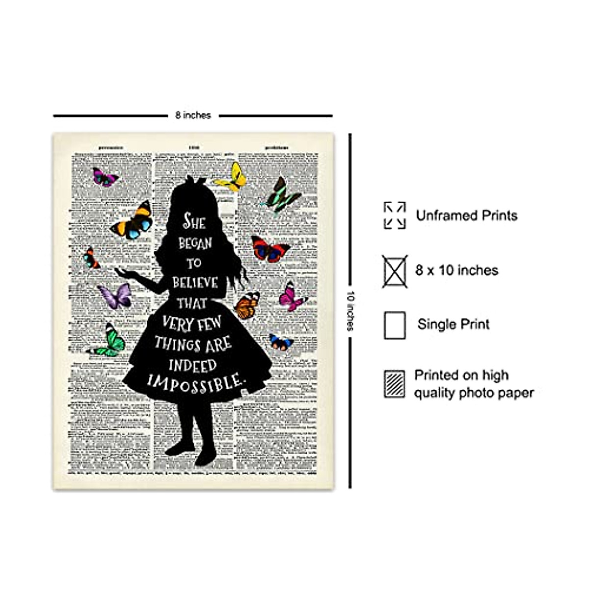 Alice Wonderland Quote Upcycled Dictionary Wall Decor Print - 8x10 Home Art Poster - Unique Room Decorations for Bedroom, Office, Girls or Kids Room - Unique Gift - Unframed Photo