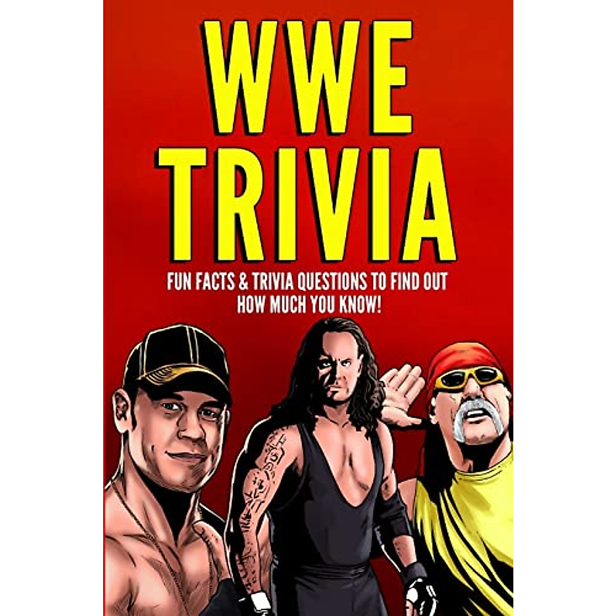 WWE Trivia: Fun Facts & Trivia Questions to Find Out How Much You Know!