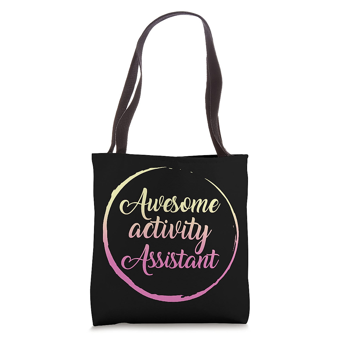Awesome Activity Assistants Rock Activity Professionals Week Tote Bag