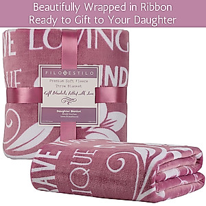 FILO ESTILO Daughter Gifts from Dad, Mom for Christmas, Daughter Throw Blanket Bedroom Décor for Girls, Birthday Gifts for Daughter, Unique Presents for Daughters 60x50 Inches (Pink)