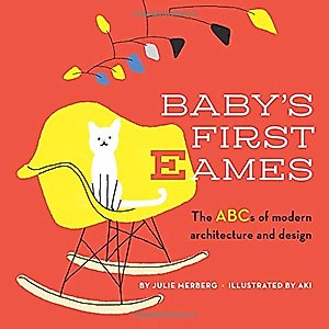 Baby's First Eames: From Art Deco to Zaha Hadid (1)