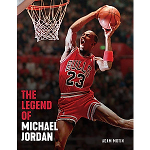 The Legend of Michael Jordan
