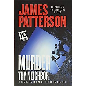 Murder Thy Neighbor (ID True Crime, 4)