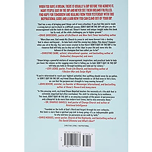 Don't Quit in the Dip: Stay Focused on God's Promises for You