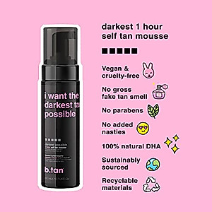 b.tan Ultra Dark Self Tanner | I Want The Darkest Tan Possible - Fast, 1 Hour Sunless Tanner Mousse, No Fake Tan Smell, No Added Nasties, Vegan, Cruelty Free, 6.7 Fl Oz