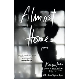 Almost Home: Poems