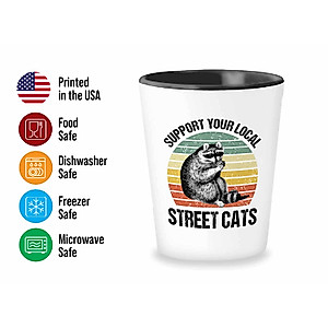 Bubble Hugs Pet Owner Shot Glass 1.5 oz - Support Your Local Street Cats - Sarcasm Trash Panda Racoon Cat Lover Funny Animal Scotish Kitty British