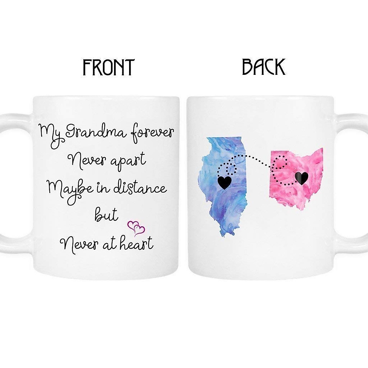 Grandma Quote Long Distance Mug, States and Countries, Personalize the Name On the Quote, 11oz or 15 oz