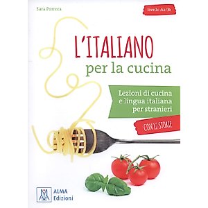 L'italiano per la cucina: L'italiano per la cucina + online audio
