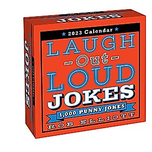 Laugh-Out-Loud Jokes 2023 Day-to-Day Calendar: 1,000 Punny Jokes